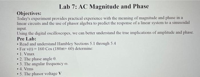 Solved Lab 7: AC Magnitude and Phase Objectives: Today's | Chegg.com