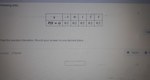 Solved Consider the following data: 1 1) 1 2 3 P(X x) 0.2 | Chegg.com