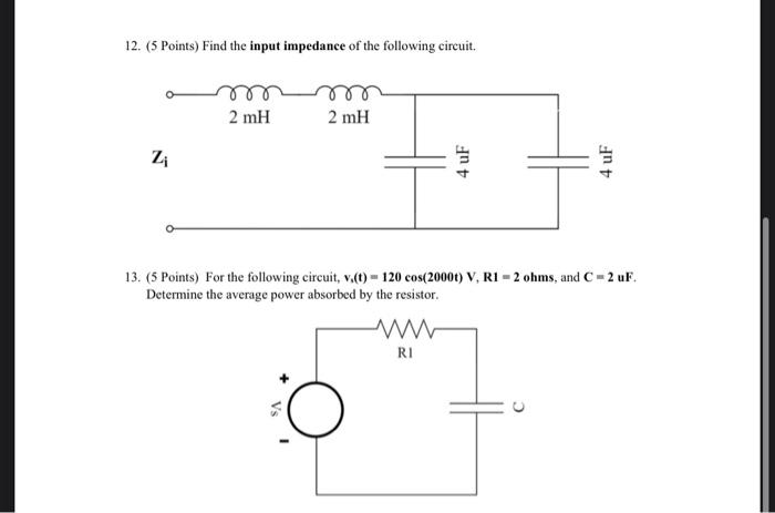 12. (5 Points) Find the input impedance of the | Chegg.com 12. (5 Points) Find the input impedance of the | Chegg.com