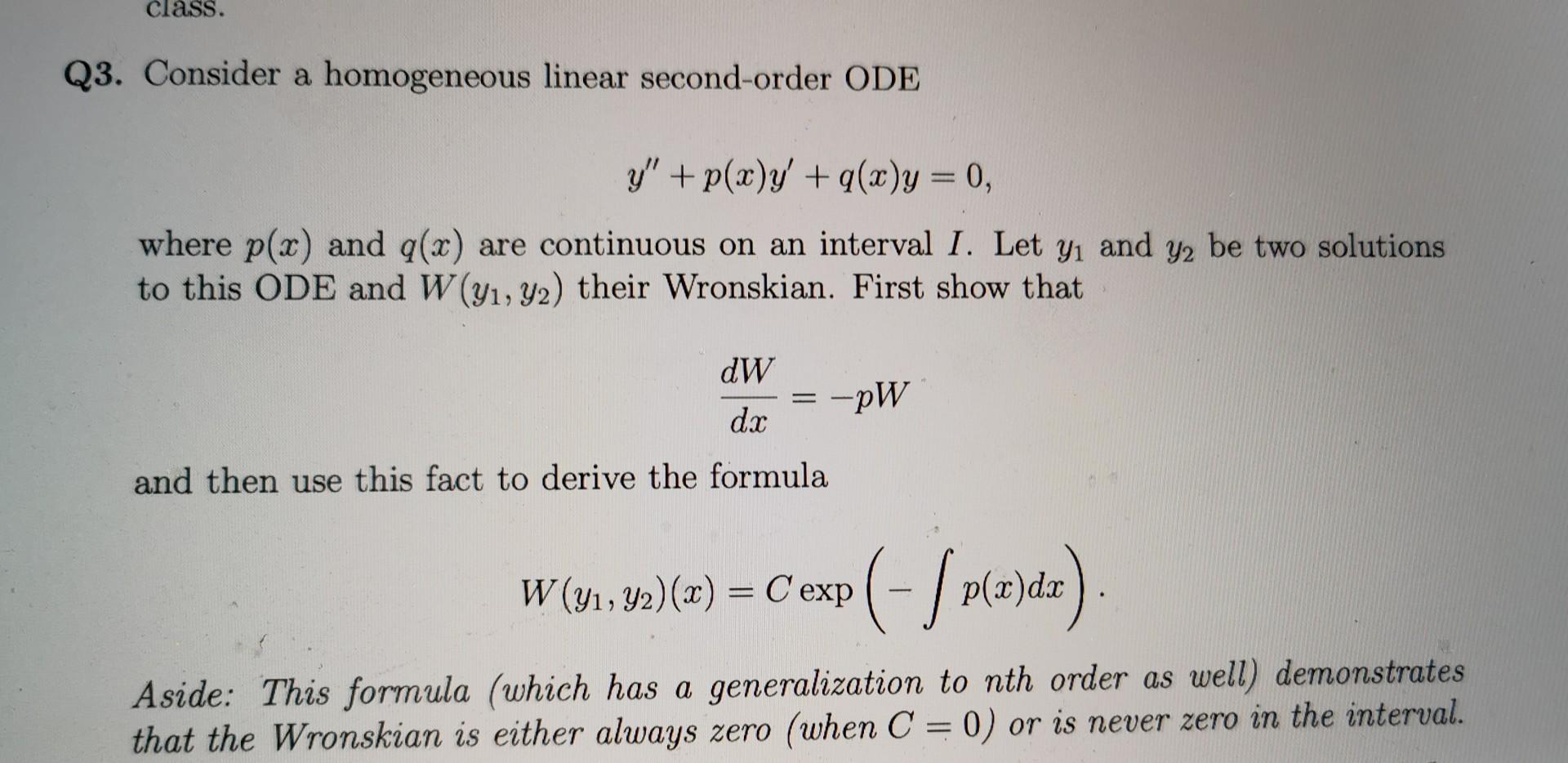 Solved Q3. Consider a homogeneous linear second-order ODE | Chegg.com