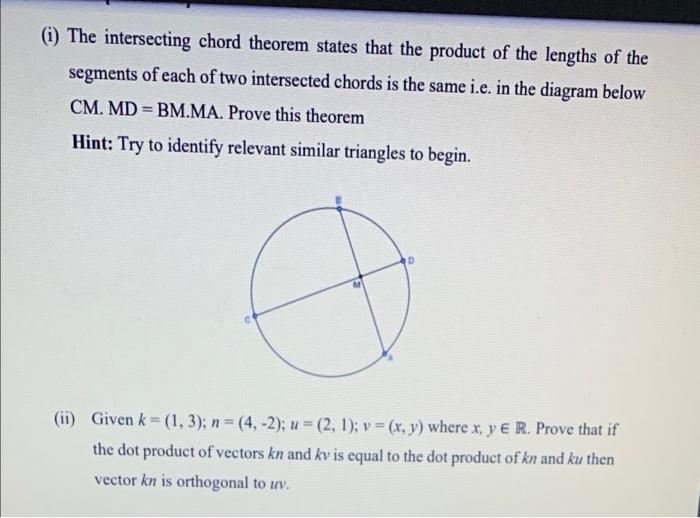 Solved (1) The intersecting chord theorem states that the | Chegg.com