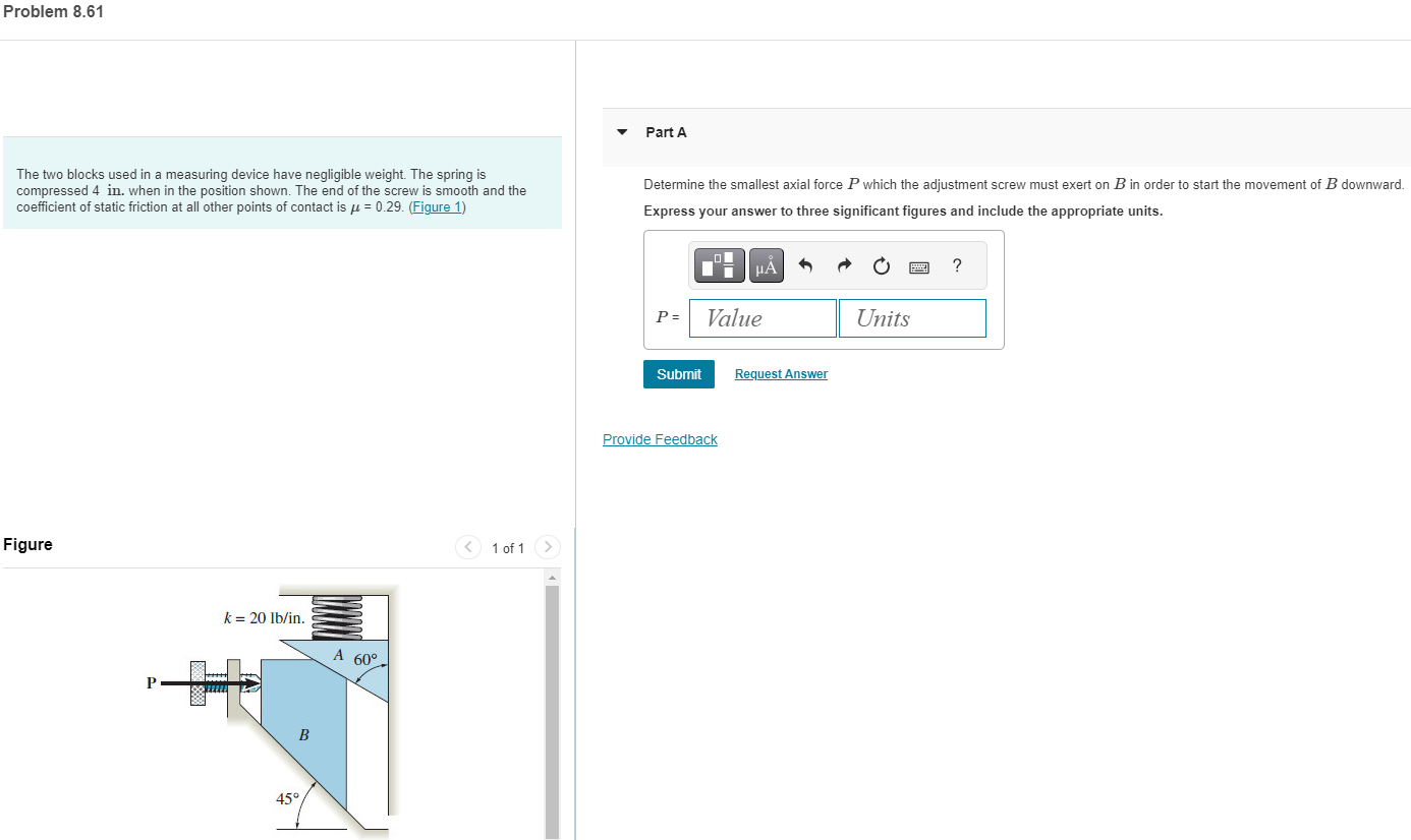 Solved Problem 8.61The two blocks used in a measuring device | Chegg.com