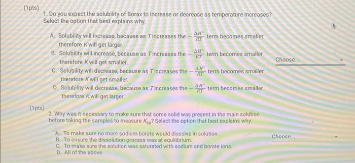 Solved (1pts) 1. Do you expect the solubility of Borax to | Chegg.com