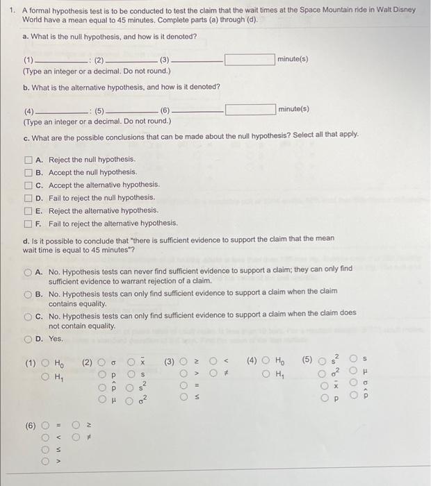 Solved 1. A formal hypothesis test is to be conducted to | Chegg.com