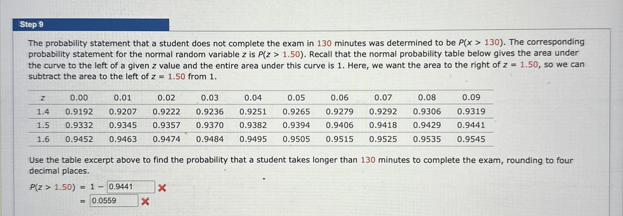 Solved Step 9The probability statement that a student does | Chegg.com