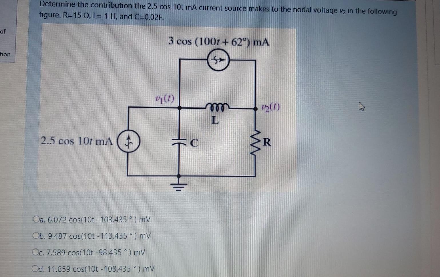 Solved Determine the contribution the 2.5 cos 100 mA current | Chegg.com