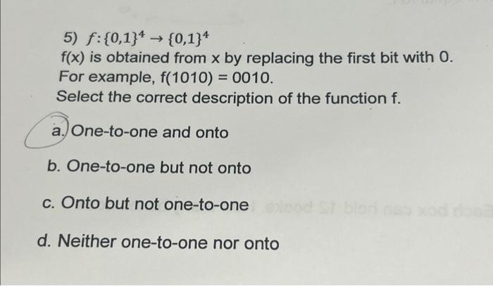 Solved 5) f: {0,1}4 → {0,1}4 f(x) is obtained from x by | Chegg.com
