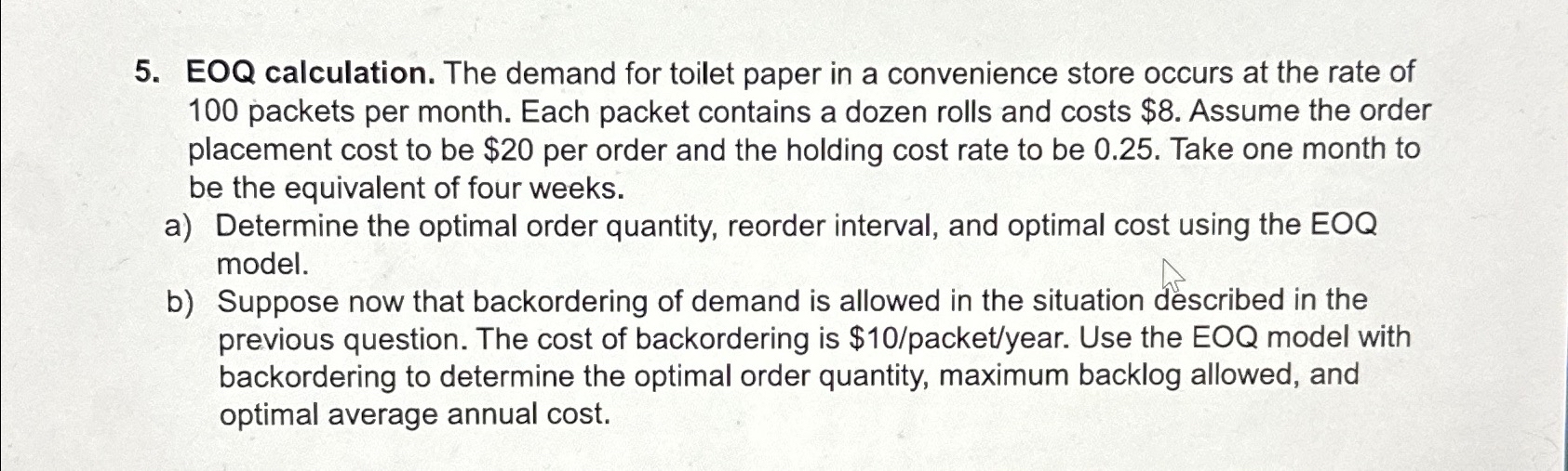 Solved EOQ calculation. The demand for toilet paper in a | Chegg.com
