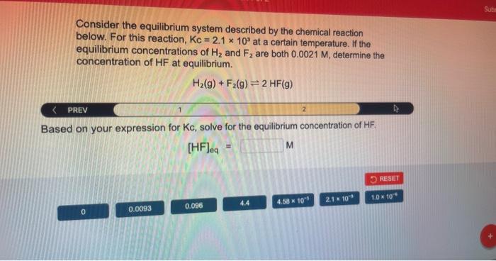 Solved Consider the equilibrium system described by the | Chegg.com