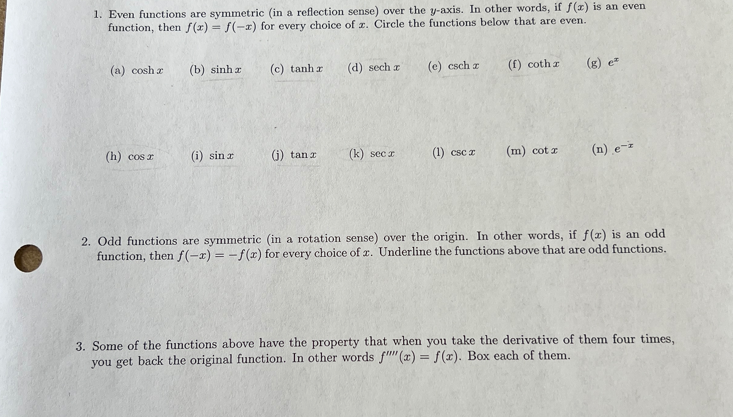 Solved 1. ﻿Even functions are symmetric (in a reflection | Chegg.com