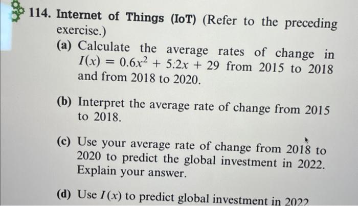 Solved 114. Internet of Things (IoT) (Refer to the preceding | Chegg.com