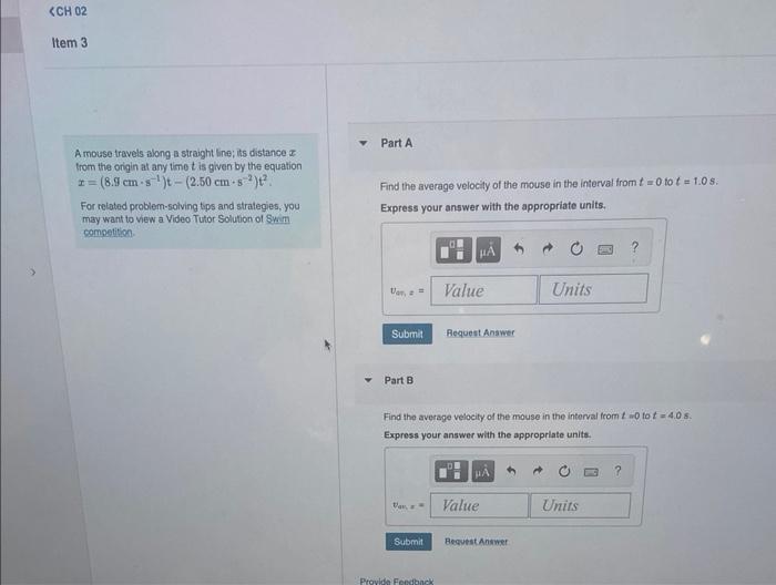 Solved A mouse travels along a straight line; 荋 distance x | Chegg.com