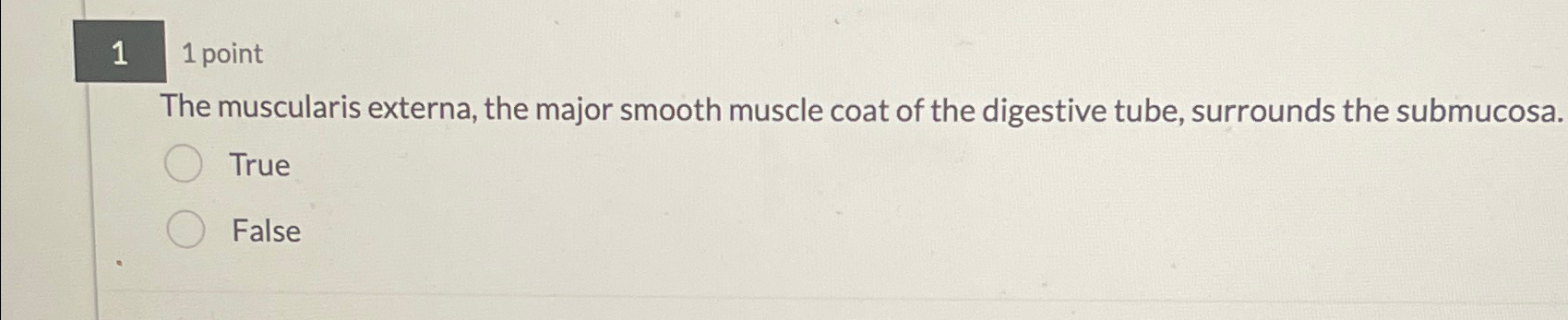 Solved 11 ﻿pointThe muscularis externa, the major smooth | Chegg.com