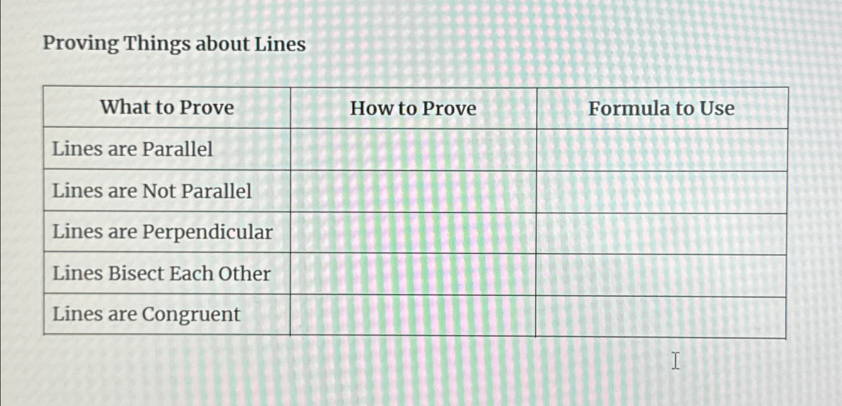 Solved Proving Things about Lines\table[[What to Prove,How | Chegg.com Solved Proving Things about Lines\table[[What to Prove,How | Chegg.com