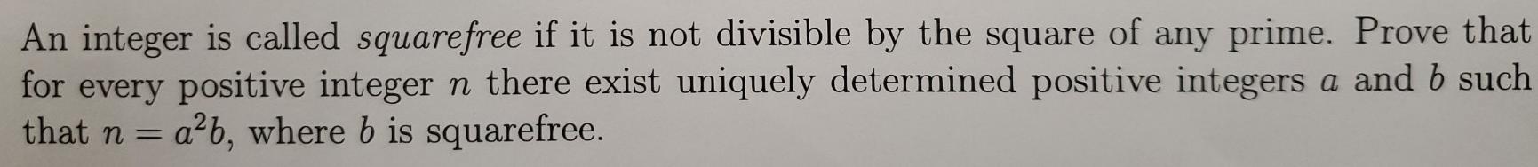 Solved An integer is called squarefree if it is not | Chegg.com