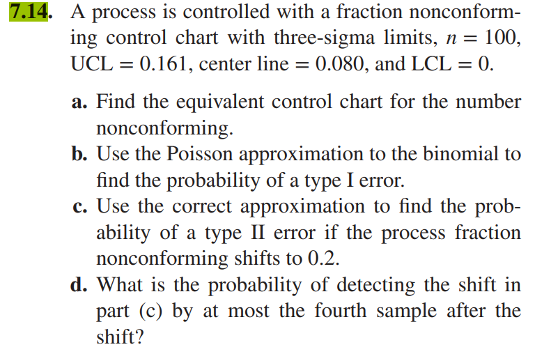 Solved 7.14. ﻿A process is controlled with a fraction | Chegg.com