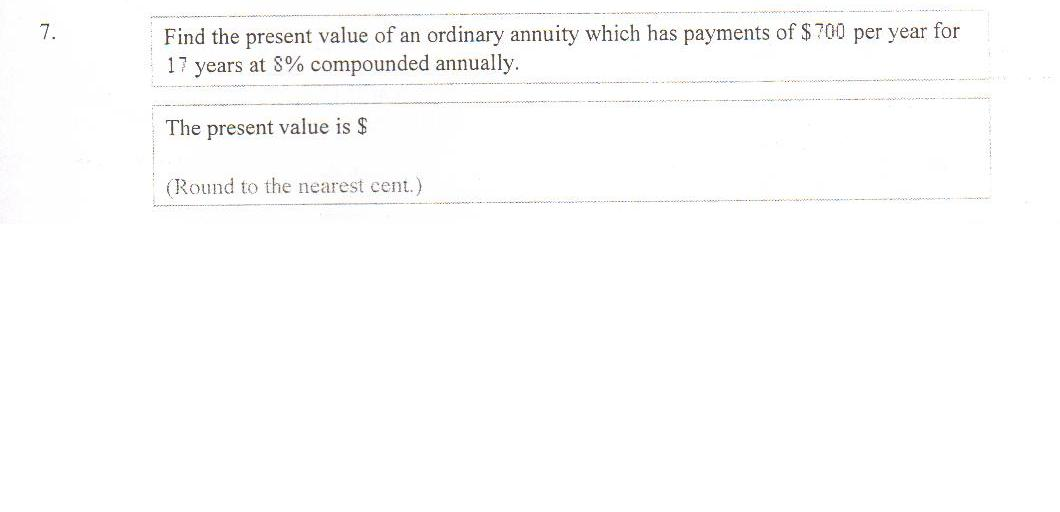 Solved Find the present value of an ordinary annuity which | Chegg.com