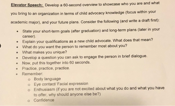 Solved Elevator Speech: Develop a 60-second overview to | Chegg.com