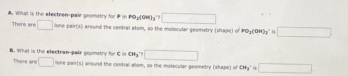 Solved A. What is the electron-pair geometry for P in | Chegg.com