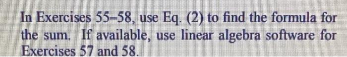 Solved In Exercises 55−58, use Eq. (2) to find the formula | Chegg.com