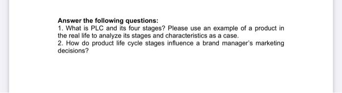 Solved Answer the following questions: 1. What is PLC and | Chegg.com