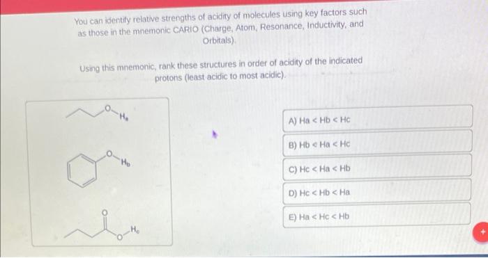 Solved You can identify relative strengths of acidity of | Chegg.com