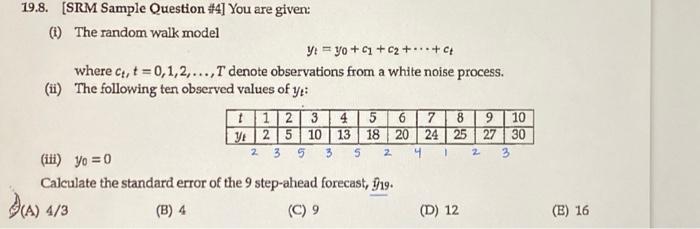 Solved (i) The random walk model yt=y0+c1+c2+⋯+ct where | Chegg.com