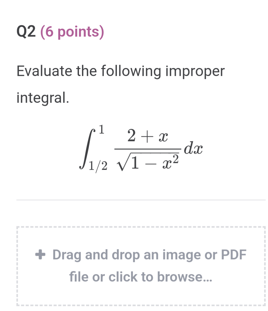 Solved Evaluate the following improper integral. | Chegg.com