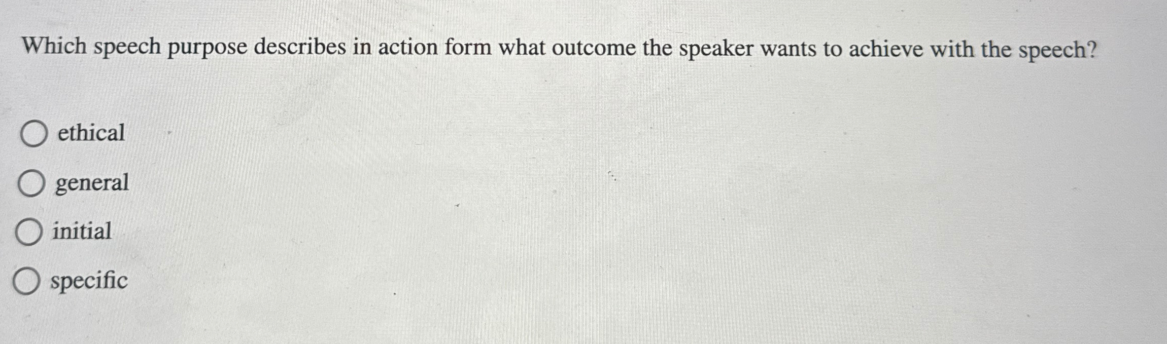 Solved Which speech purpose describes in action form what | Chegg.com