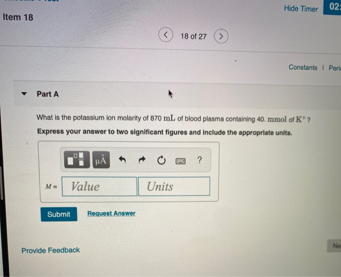 Solved Hide Timer 02: Item 18 18 of 27 > Constants | Peric | Chegg.com