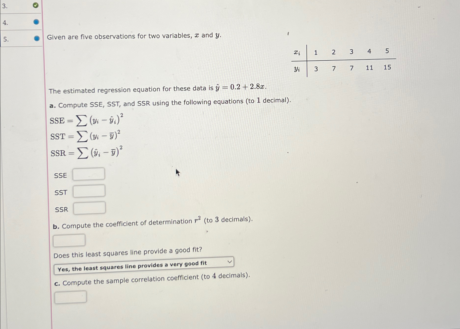 Solved Given are five observations for two variables, x ﻿and | Chegg.com