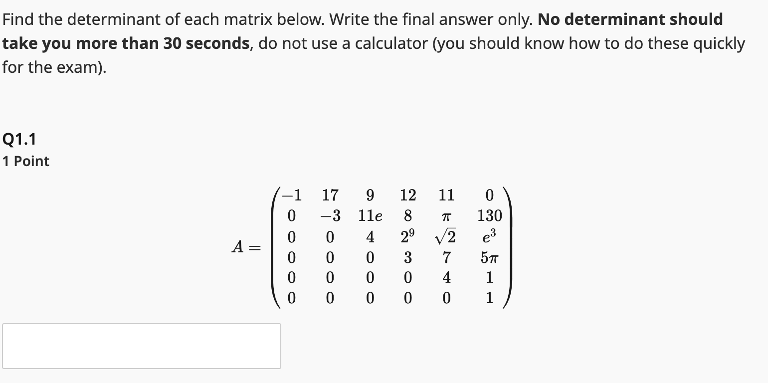 Find the determinant of each matrix below. Write the | Chegg.com