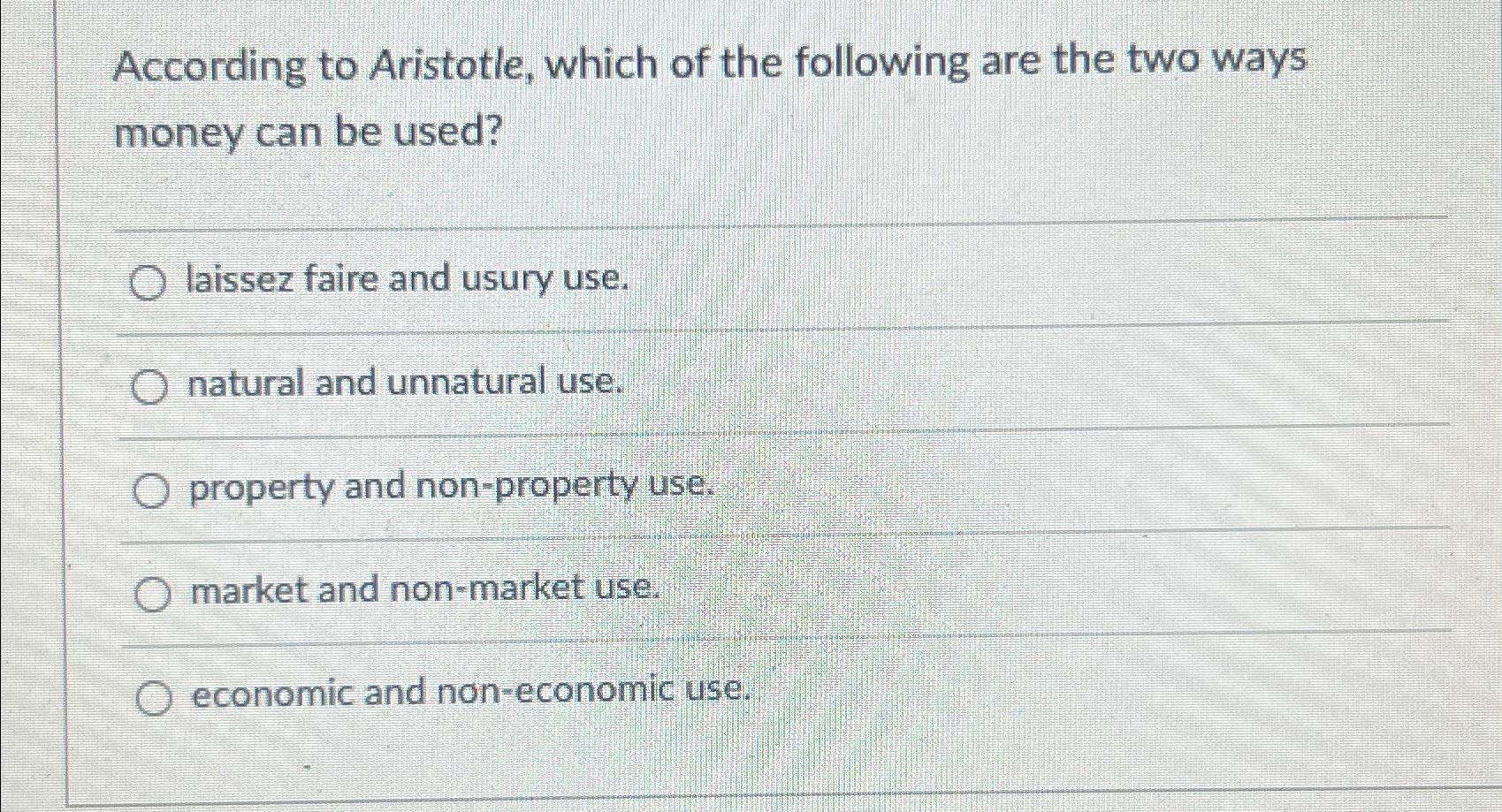 Solved According to Aristotle, which of the following are | Chegg.com