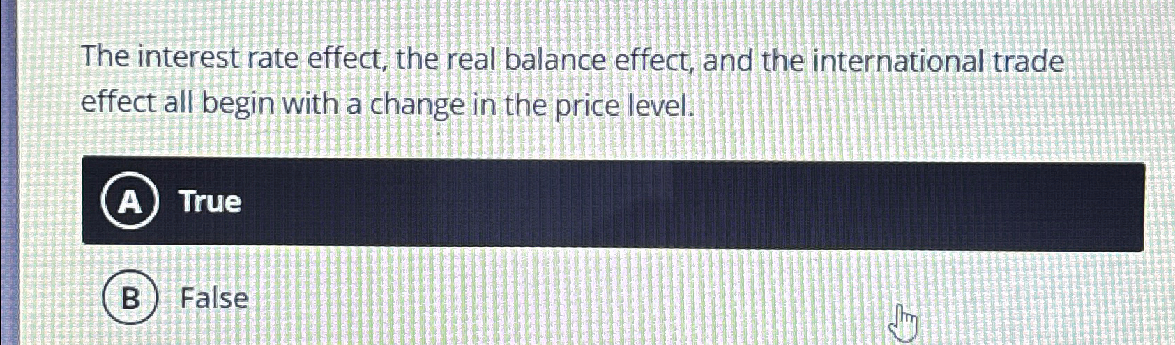 Solved The interest rate effect, the real balance effect, | Chegg.com
