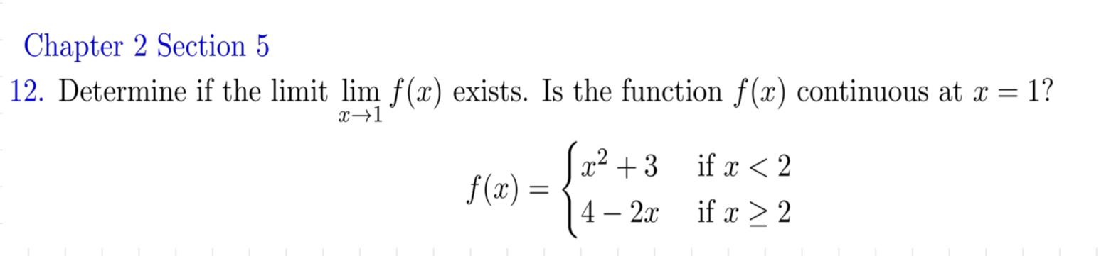 Solved Chapter 2 ﻿Section 512. ﻿Determine if the limit | Chegg.com