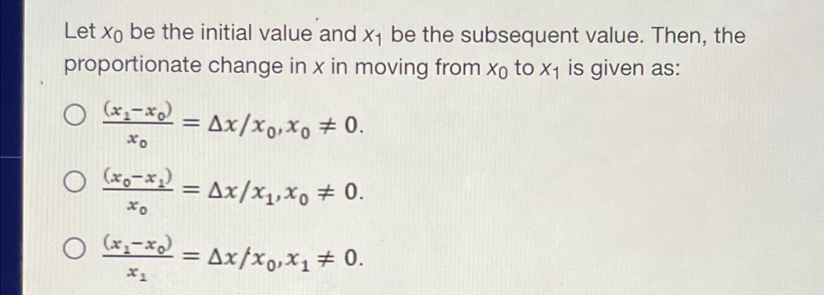 Solved Let x0 ﻿be the initial value and x1 ﻿be the | Chegg.com