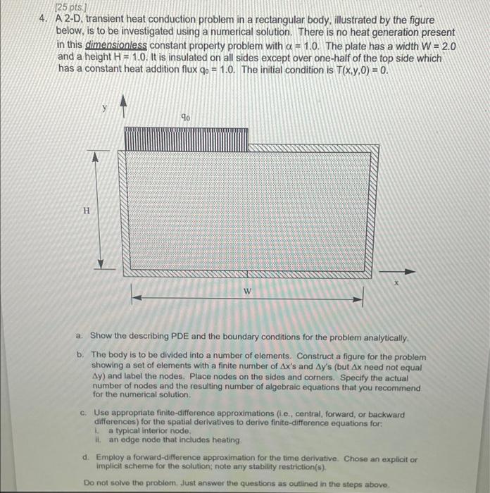 Solved 125 pts. 4. A 2-D, transient heat conduction problem | Chegg.com