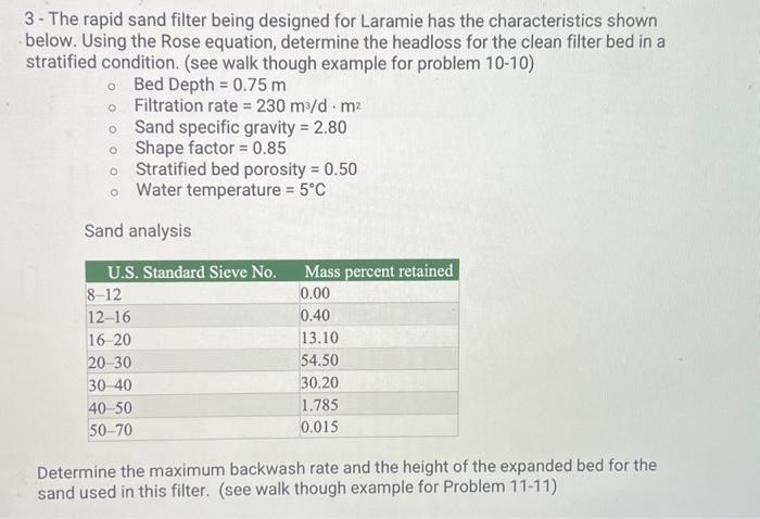 Solved 3- The rapid sand filter being designed for Laramie | Chegg.com
