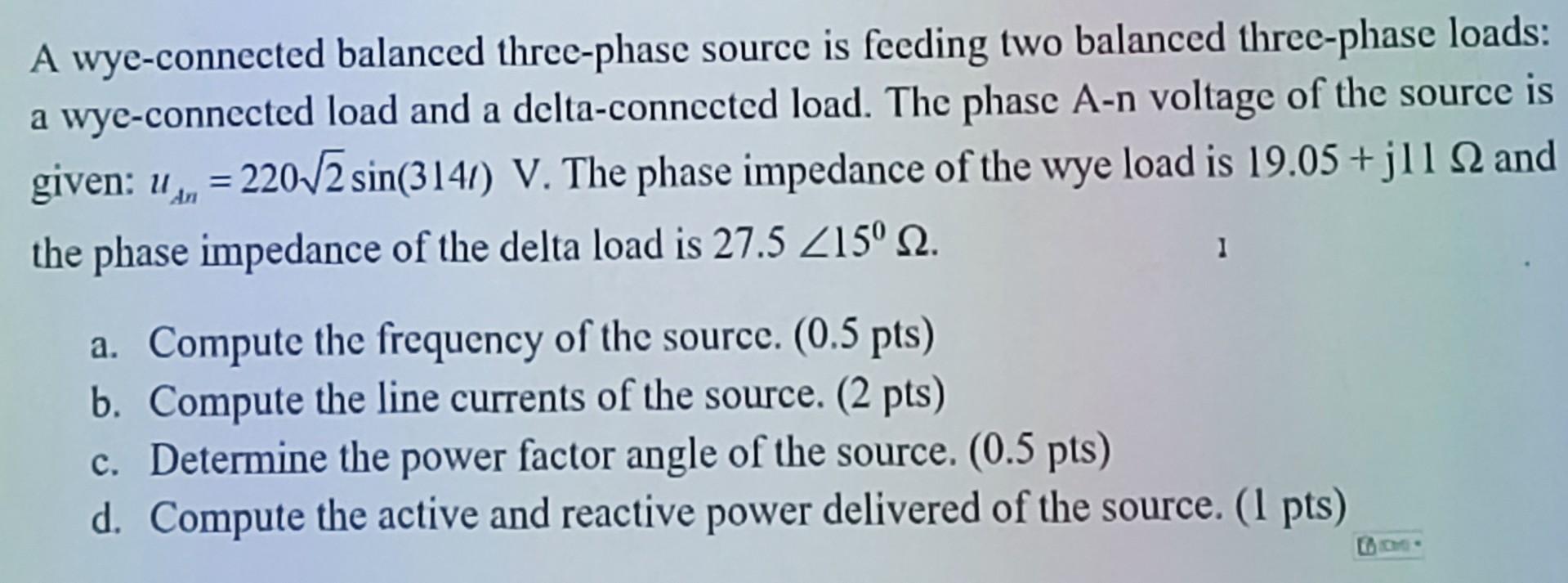 Solved A wye-connected balanced three-phase source is | Chegg.com