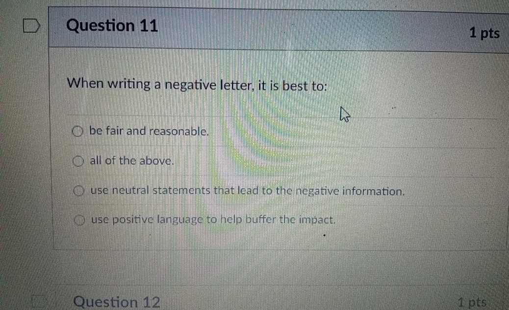 Solved Question 11When writing a negative letter, it is best | Chegg.com
