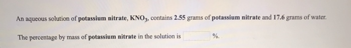 Solved An aqueous solution of potassium nitrate, KNO3, | Chegg.com