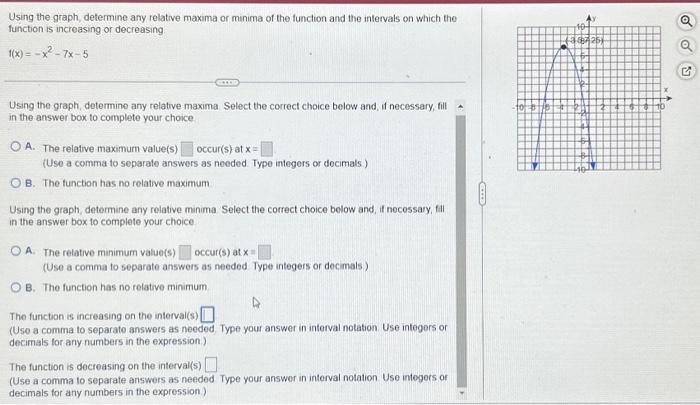 Solved Using the graph, determine any relative maxima or | Chegg.com