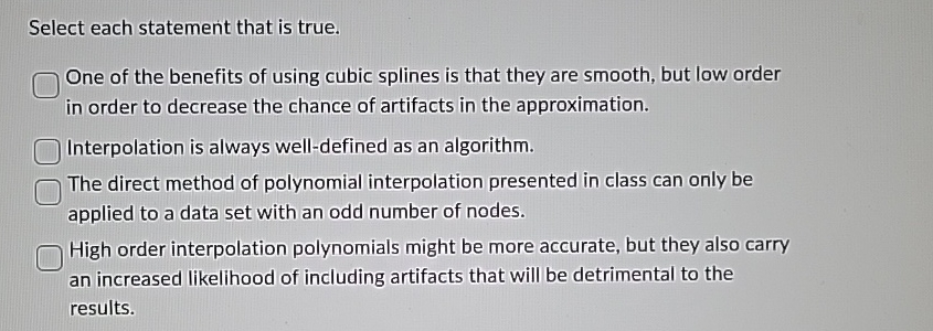Solved Select each statement that is true.One of the | Chegg.com