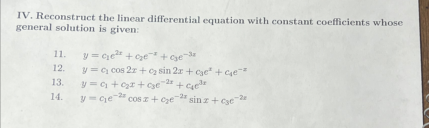 Solved IV. ﻿Reconstruct the linear differential equation | Chegg.com