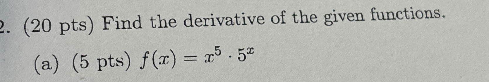 Solved (20 ﻿pts) ﻿Find the derivative of the given | Chegg.com