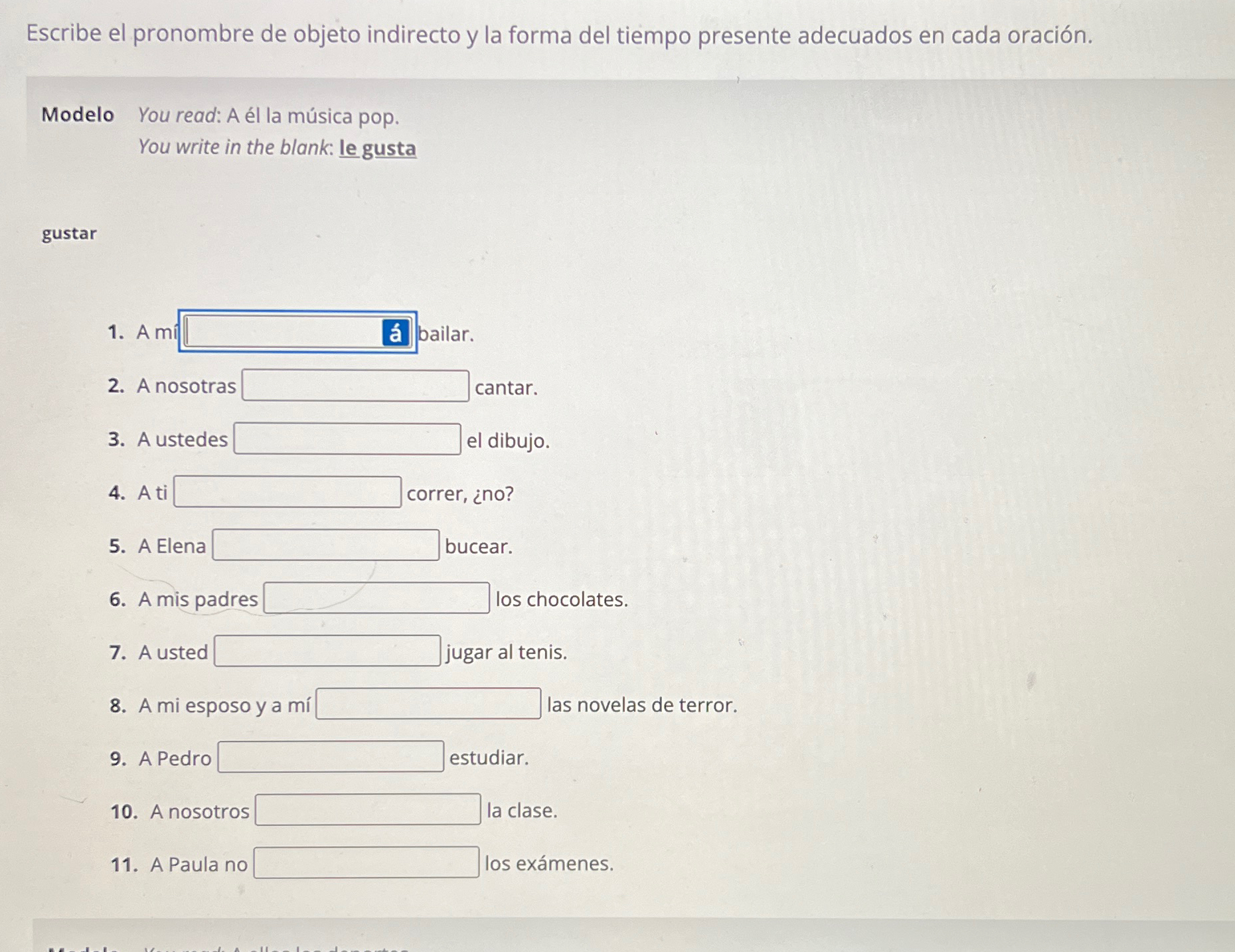 Solved Escribe el pronombre de objeto indirecto y la forma | Chegg.com