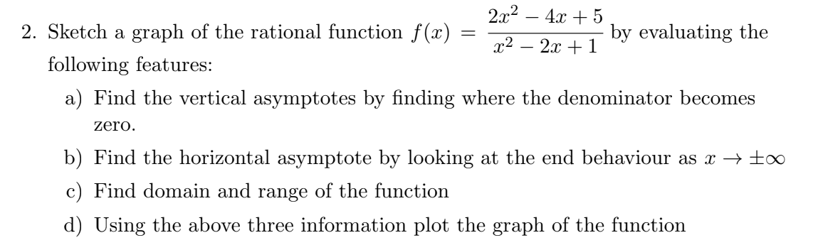 Solved Sketch a graph of ﻿the rational function | Chegg.com