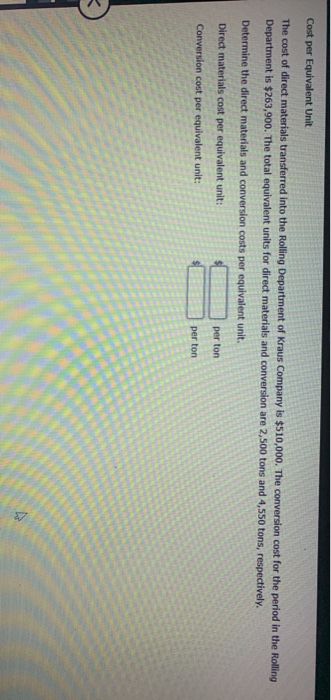 Solved Equivalent Units of Materials Cost The Rolling | Chegg.com