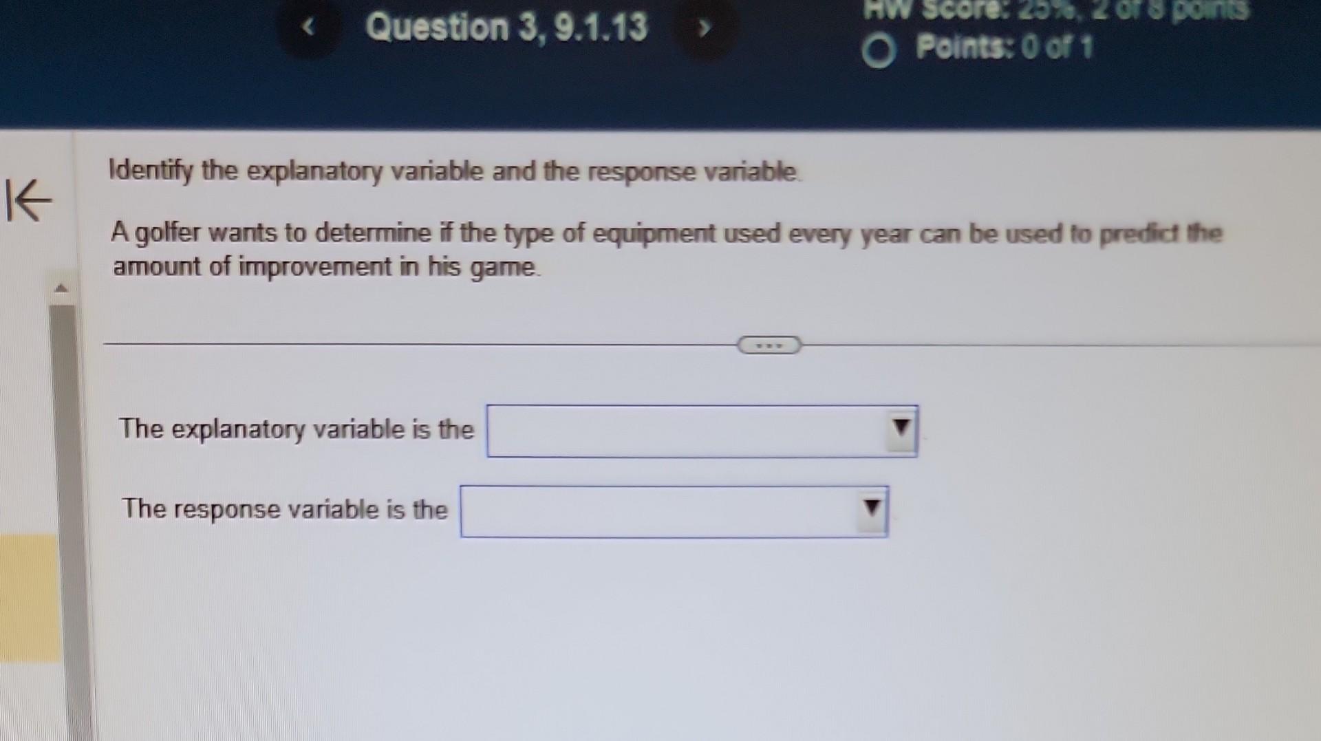 Solved Identify the explanatory variable and the response | Chegg.com