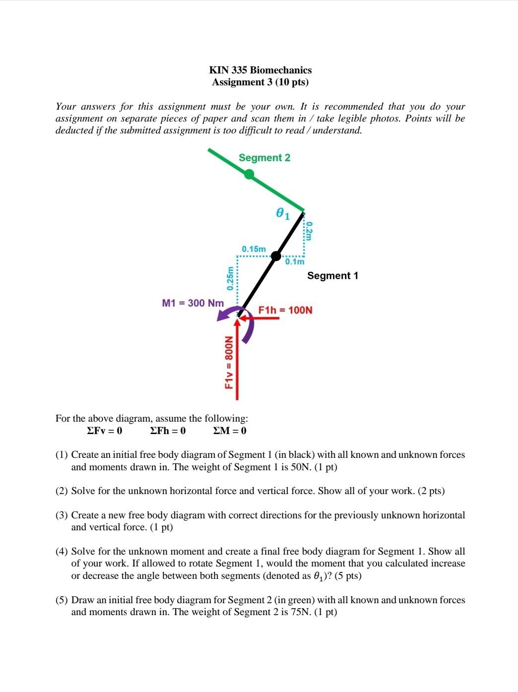 Solved KIN 335 Biomechanics Assignment 3 (10 pts) Your | Chegg.com
